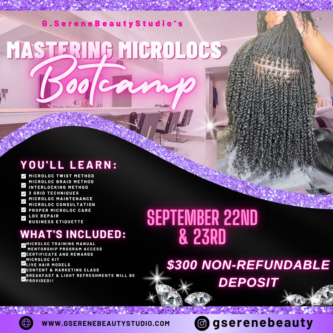 Microlocs Training Bootcamp – G.Serene Beauty Studio